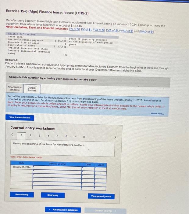 Solved Exercise 15-6 (Algo) Finance lease; lessee [LO15-2] | Chegg.com