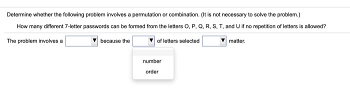 Solved Determine whether the following problem involves a | Chegg.com
