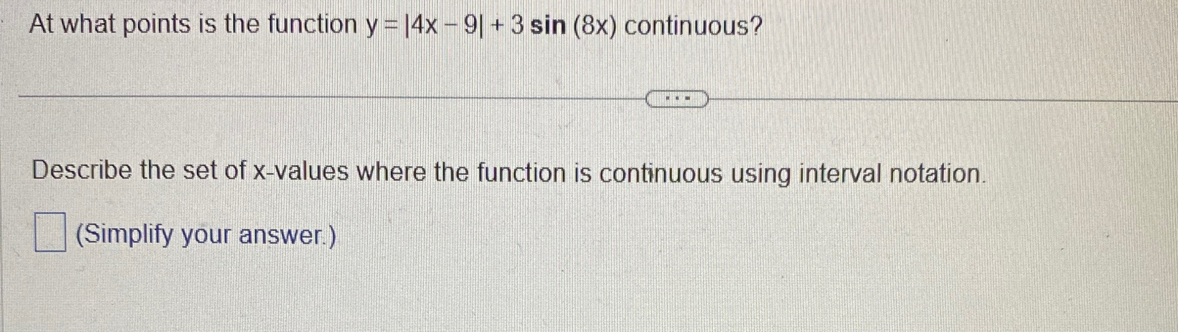 Solved At what points is the function y=|4x-9|+3sin(8x) | Chegg.com