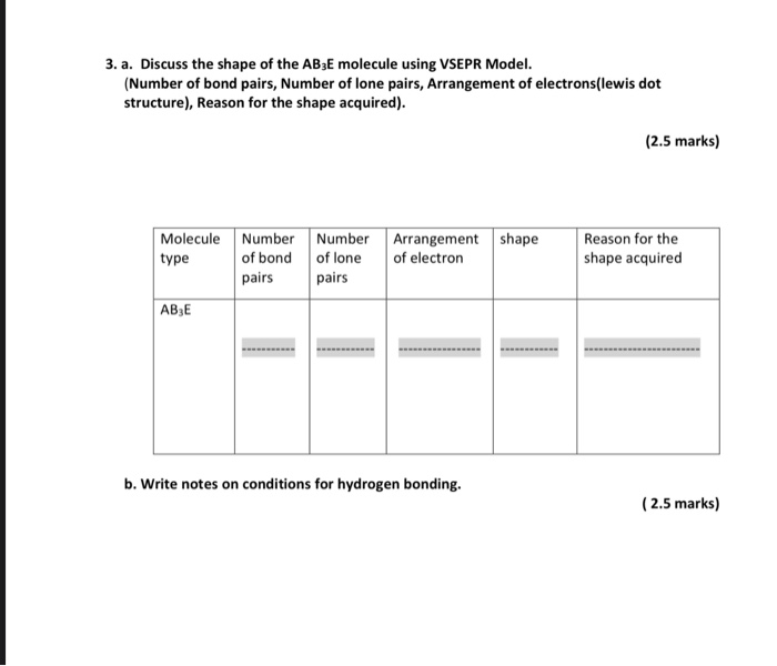 Solved 3. a. Discuss the shape of the AB3E molecule using | Chegg.com