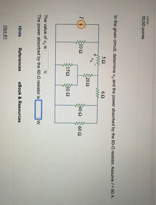 Solved value: 10.00 points In the given circuit, determine | Chegg.com