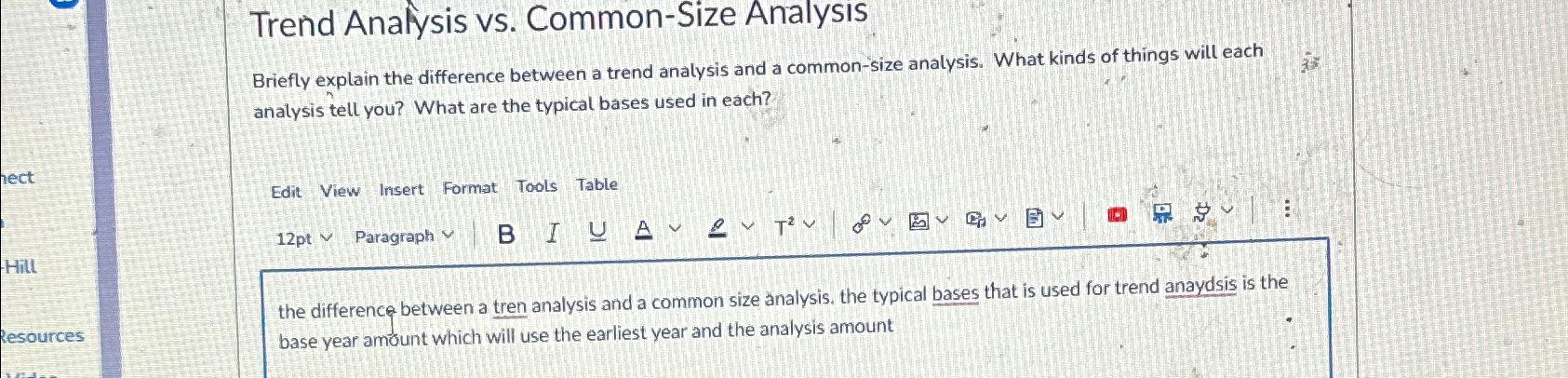 Solved Trend Analysis vs. ﻿Common-Size AnalysisBriefly | Chegg.com