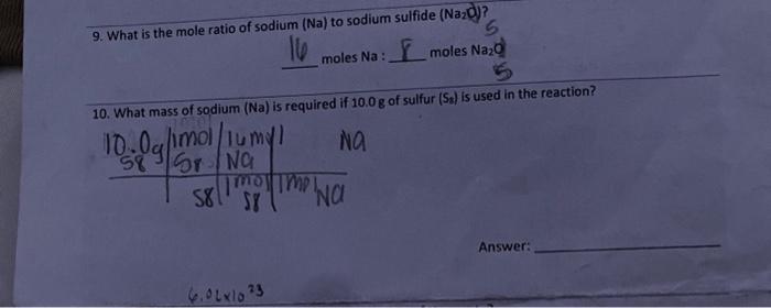 Solved 9. What is the mole ratio of sodium (Na) to sodium | Chegg.com