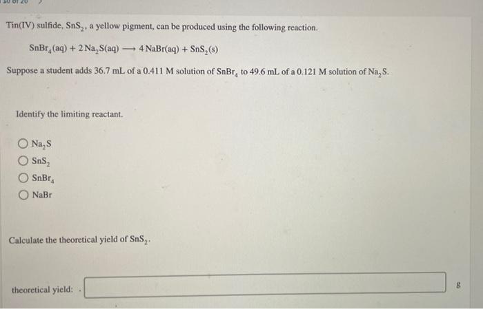 Solved Tin(IV) sulfide, Sns, a yellow pigment, can be | Chegg.com