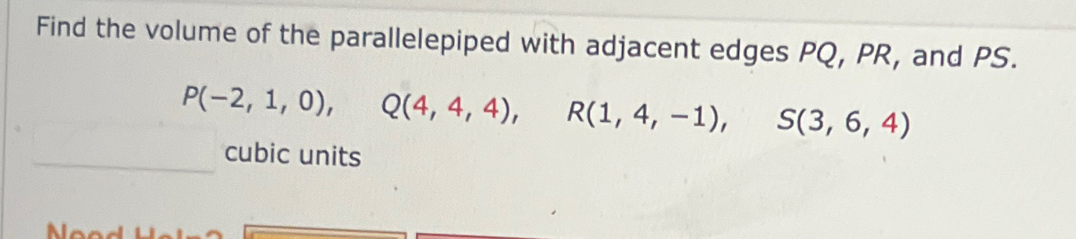 Solved Find the volume of the parallelepiped with adjacent | Chegg.com