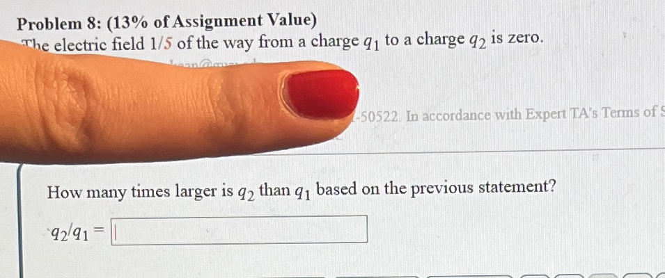 Solved Problem 8: ( 13% ﻿of Assignment Value)The electric | Chegg.com