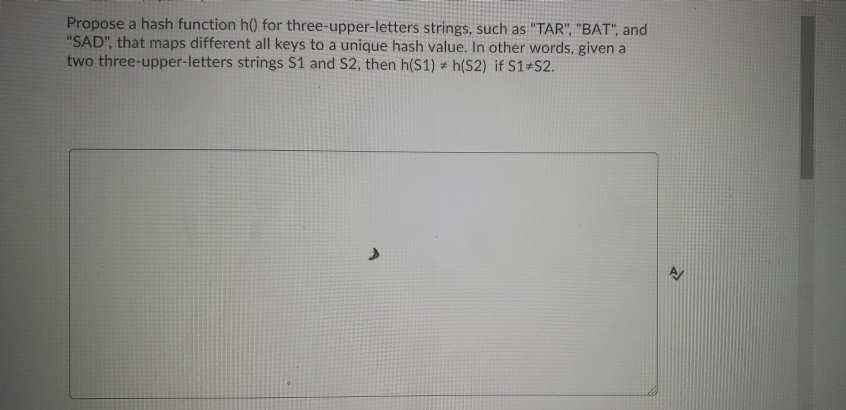 Solved Propose a hash function h() for three-upper-letters | Chegg.com