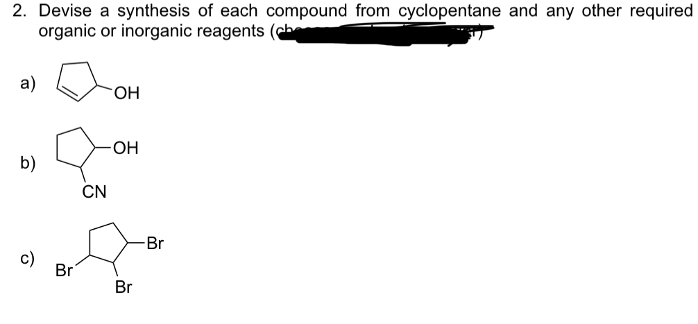 Solved Devise a synthesis of each compound from cyclopentane | Chegg.com