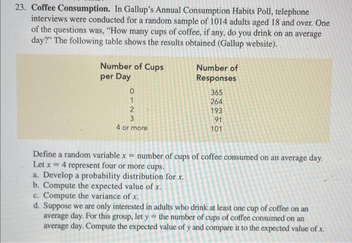 Solved 3. Coffee Consumption. In Gallup's Annual Consumption | Chegg.com
