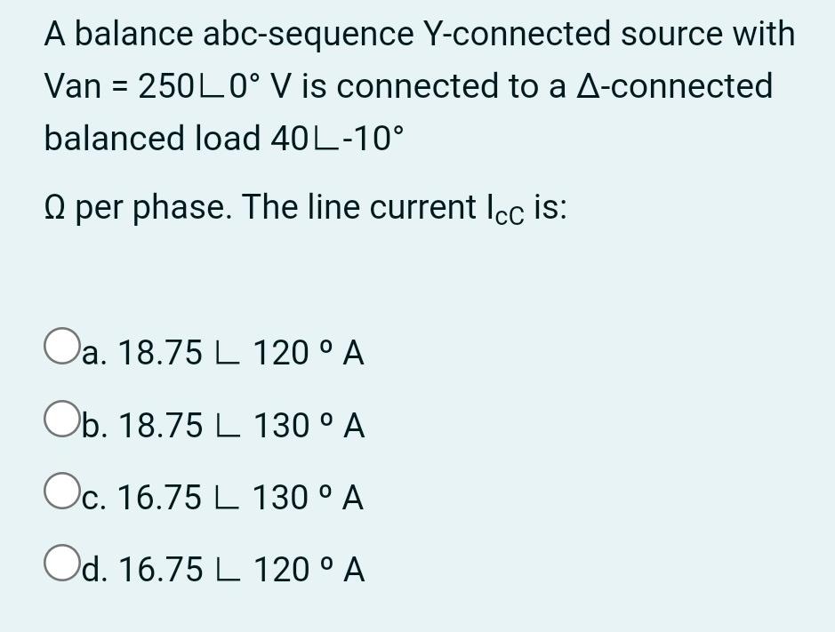 Solved A balance abc-sequence Y-connected source with Van = | Chegg.com