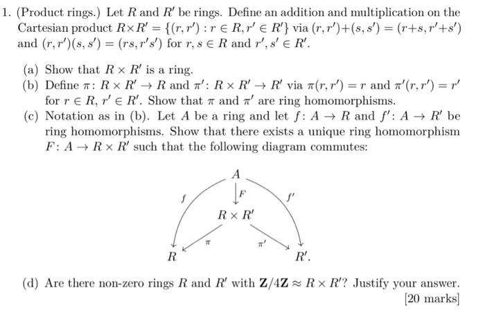 Solved 1. (Product rings.) Let R and R' be rings. Define an | Chegg.com