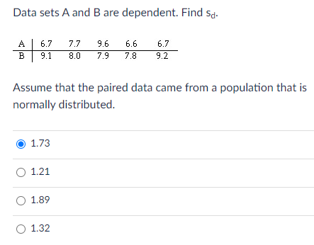 Solved Data sets A and B ﻿are dependent. Find sd.Assume that | Chegg.com