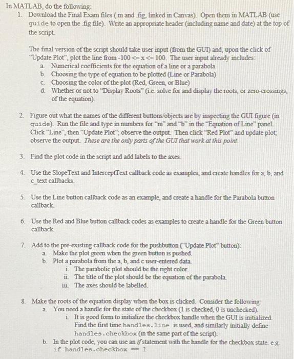 In MATLAB, do the following: 1. Download the Final | Chegg.com