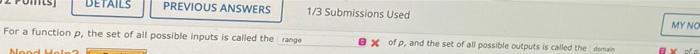 Solved For a function of p, the set of all possible inputs | Chegg.com