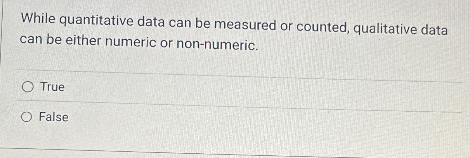 Solved While quantitative data can be measured or counted, | Chegg.com