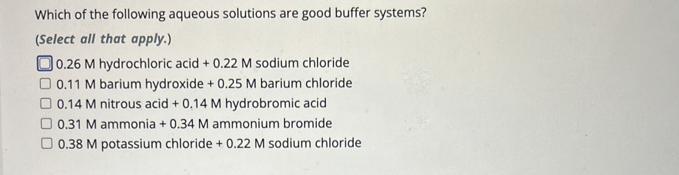Solved Which of the following aqueous solutions are good | Chegg.com
