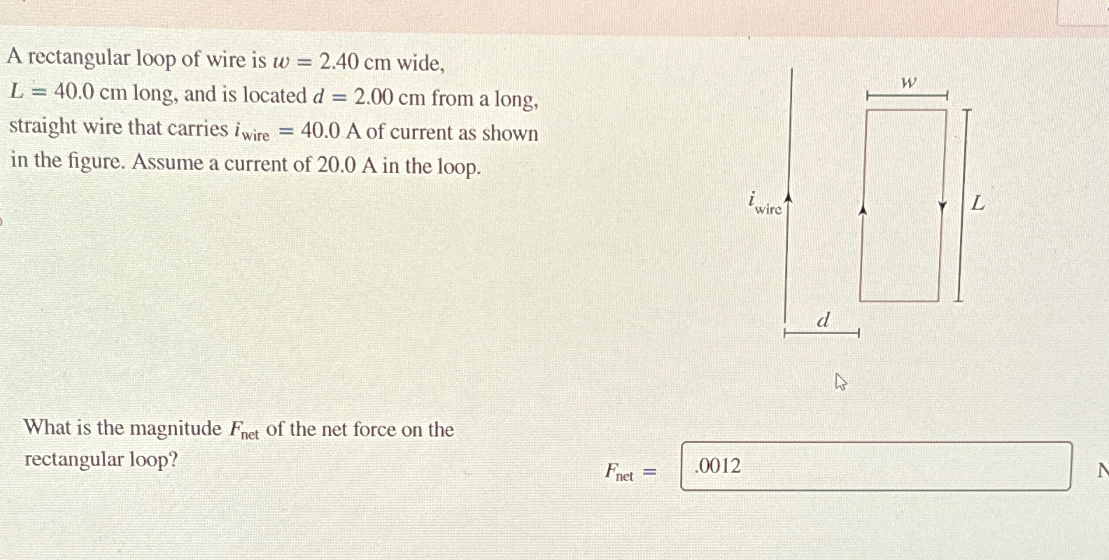 Solved A rectangular loop of wire is w=2.40cm ﻿wide, | Chegg.com