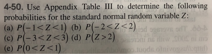 Solved 4-50. Use Appendix Table III to determine the | Chegg.com