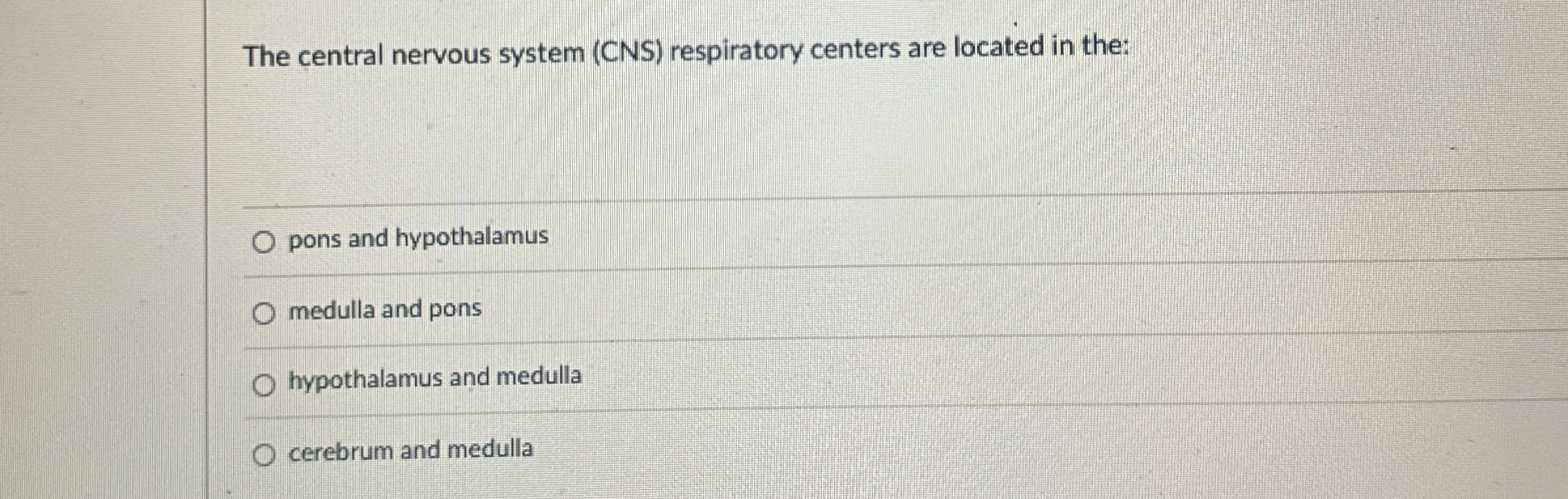 Solved The central nervous system (CNS) ﻿respiratory centers | Chegg.com