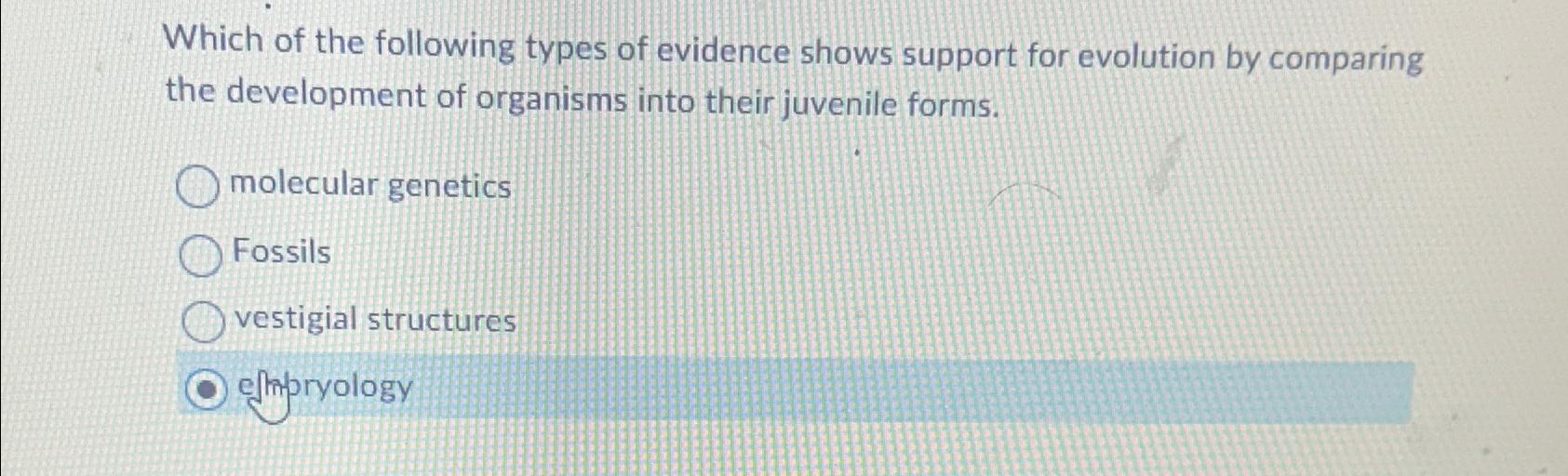 Solved Which of the following types of evidence shows | Chegg.com