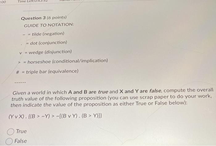 Solved GUIDE TO NOTATION: - tilde (negation) = dot | Chegg.com