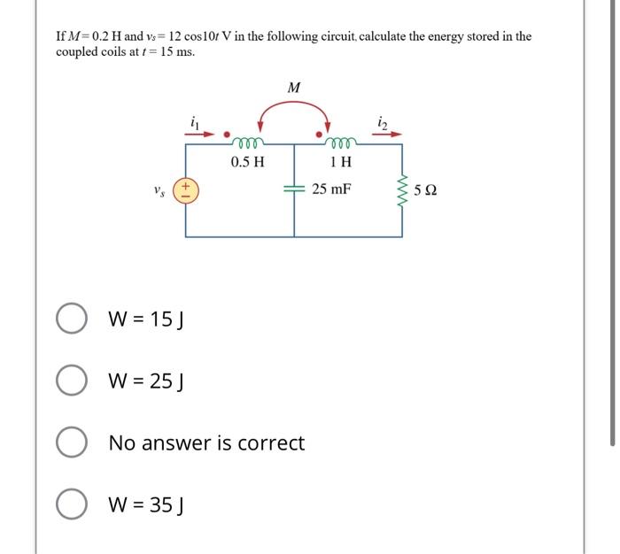 Solved If M=0.2H and vs=12cos10t V in the following circuit, | Chegg.com