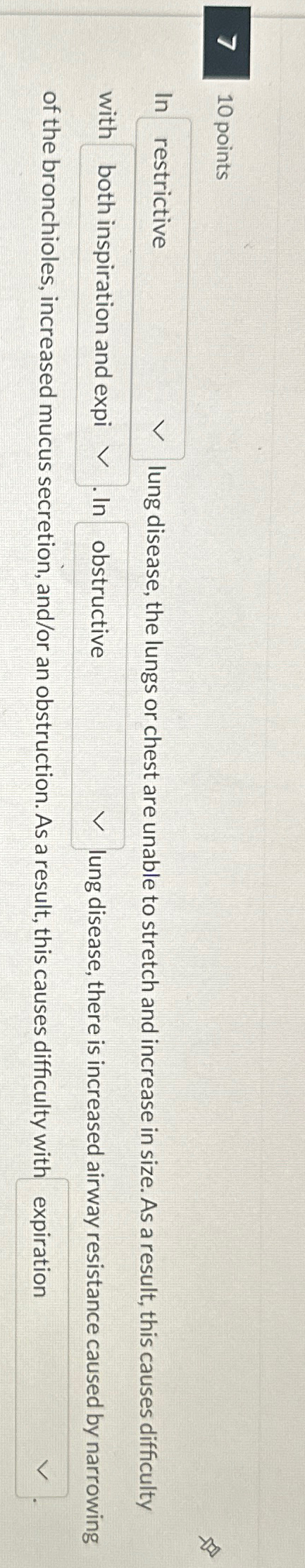 Solved 710 ﻿pointsln ﻿lung disease, the lungs or chest are | Chegg.com