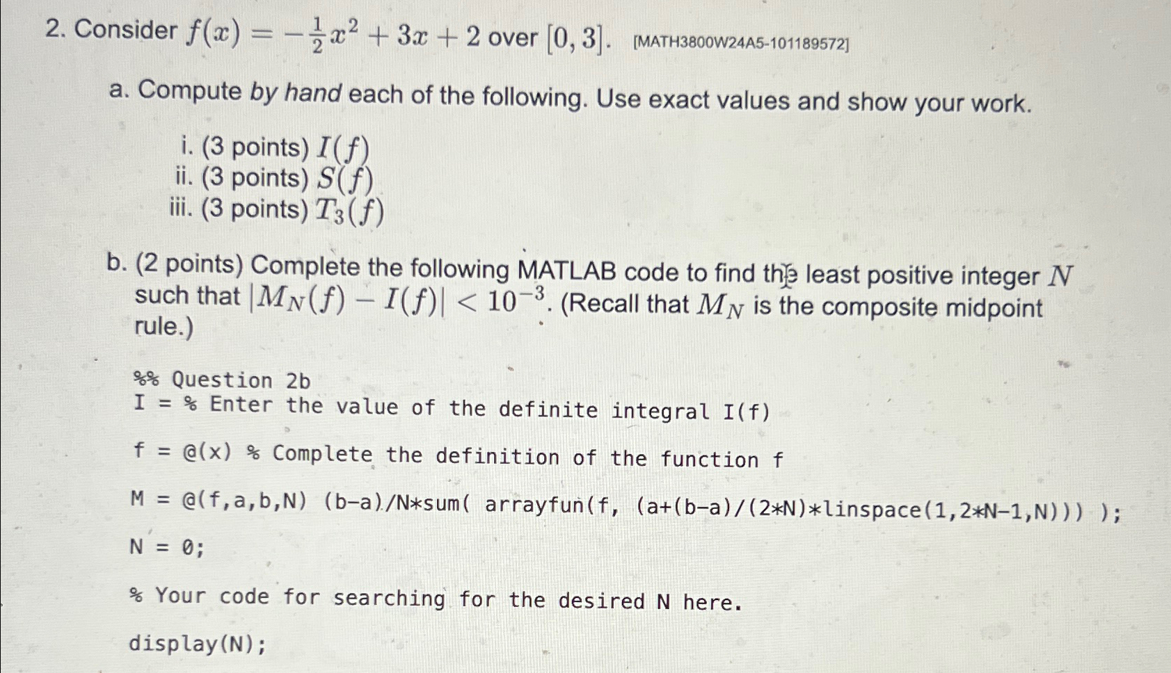 Solved Consider f(x)=-12x2+3x+2 ﻿over 0,3.a. ﻿Compute by | Chegg.com