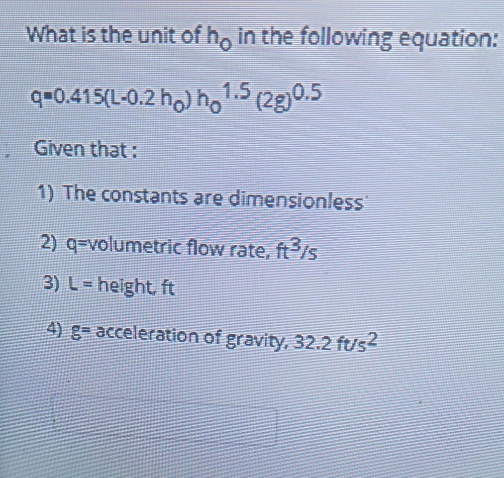 Solved What is the unit of h, in the following equation: | Chegg.com