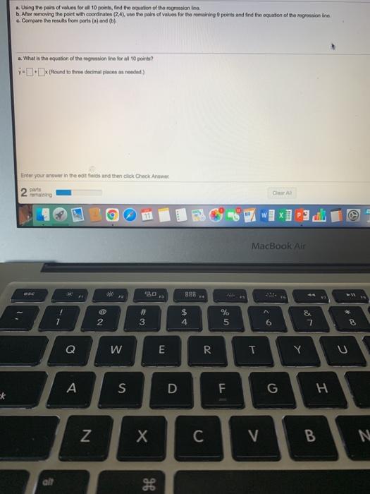 Solved a. Using the pairs of values for all 10 points, find | Chegg.com