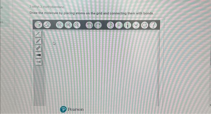 Solved 3-ethylhexane Draw the molecule by placing atoms on | Chegg.com