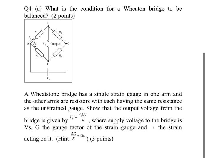 Solved 04 (a) What is the condition for a Wheaton bridge to | Chegg.com