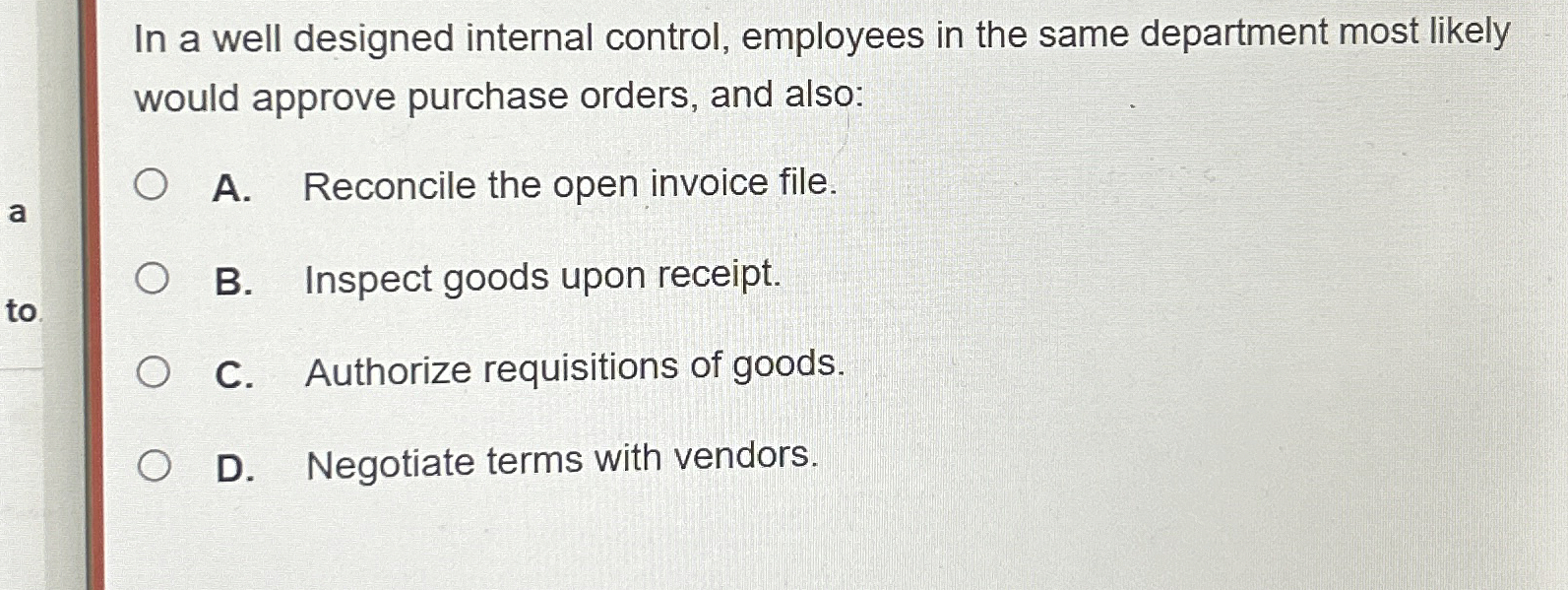 Solved In a well designed internal control, employees in the | Chegg.com