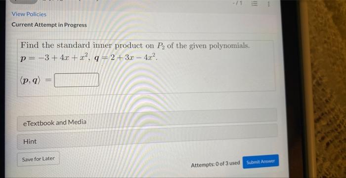 Solved Find the standard inner product on P2 of the given | Chegg.com