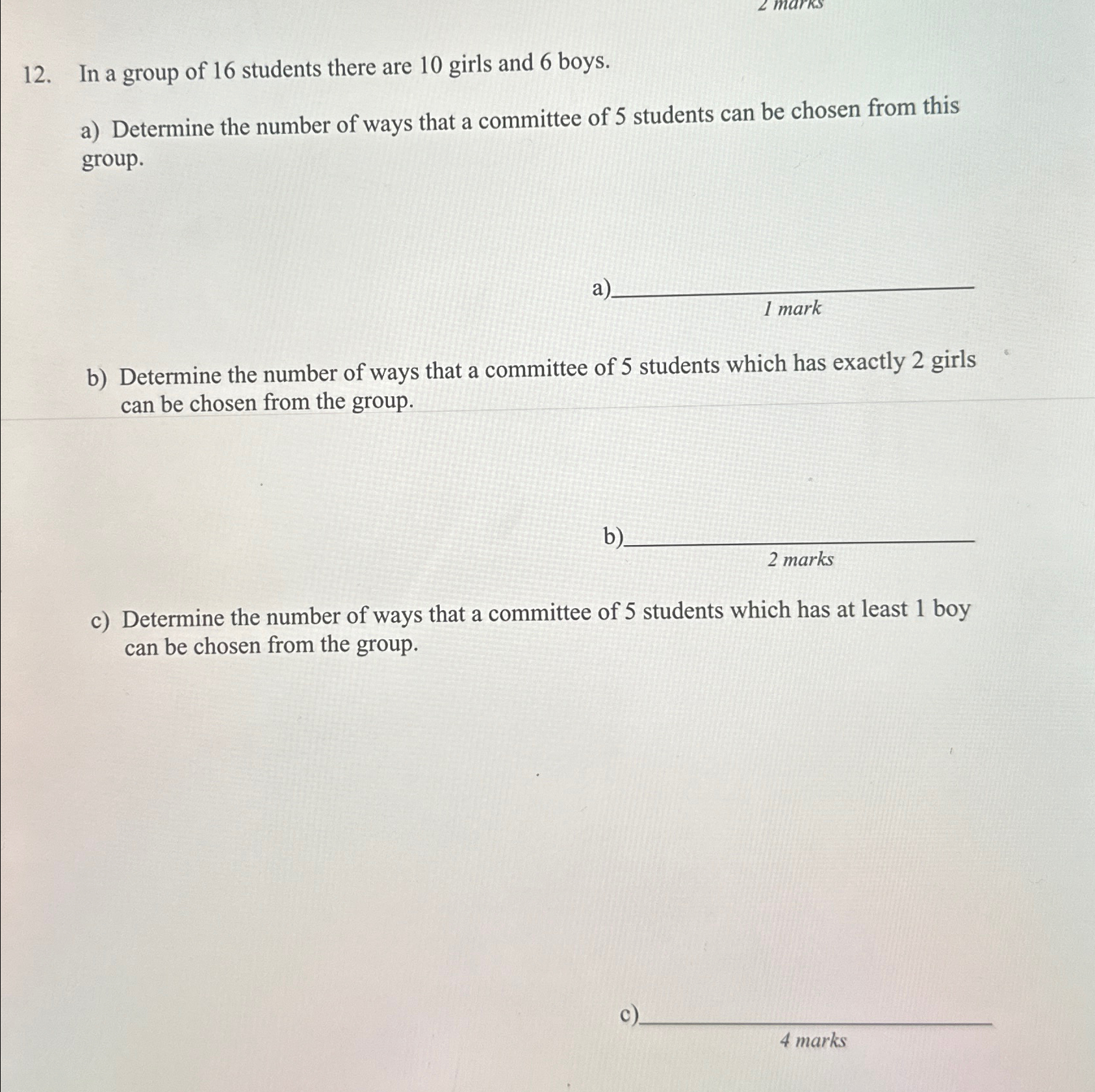 Solved In a group of 16 ﻿students there are 10 ﻿girls and 6 | Chegg.com