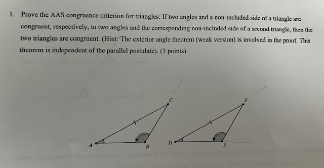 Solved Prove AAS congruence criterion for triangles. Use | Chegg.com