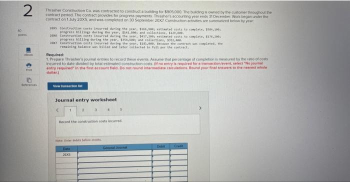 Thrather Construction Co. wos contracted to construct | Chegg.com