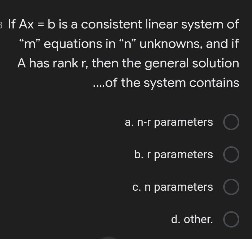 Solved 3 If Ax = b is a consistent linear system of “m” | Chegg.com