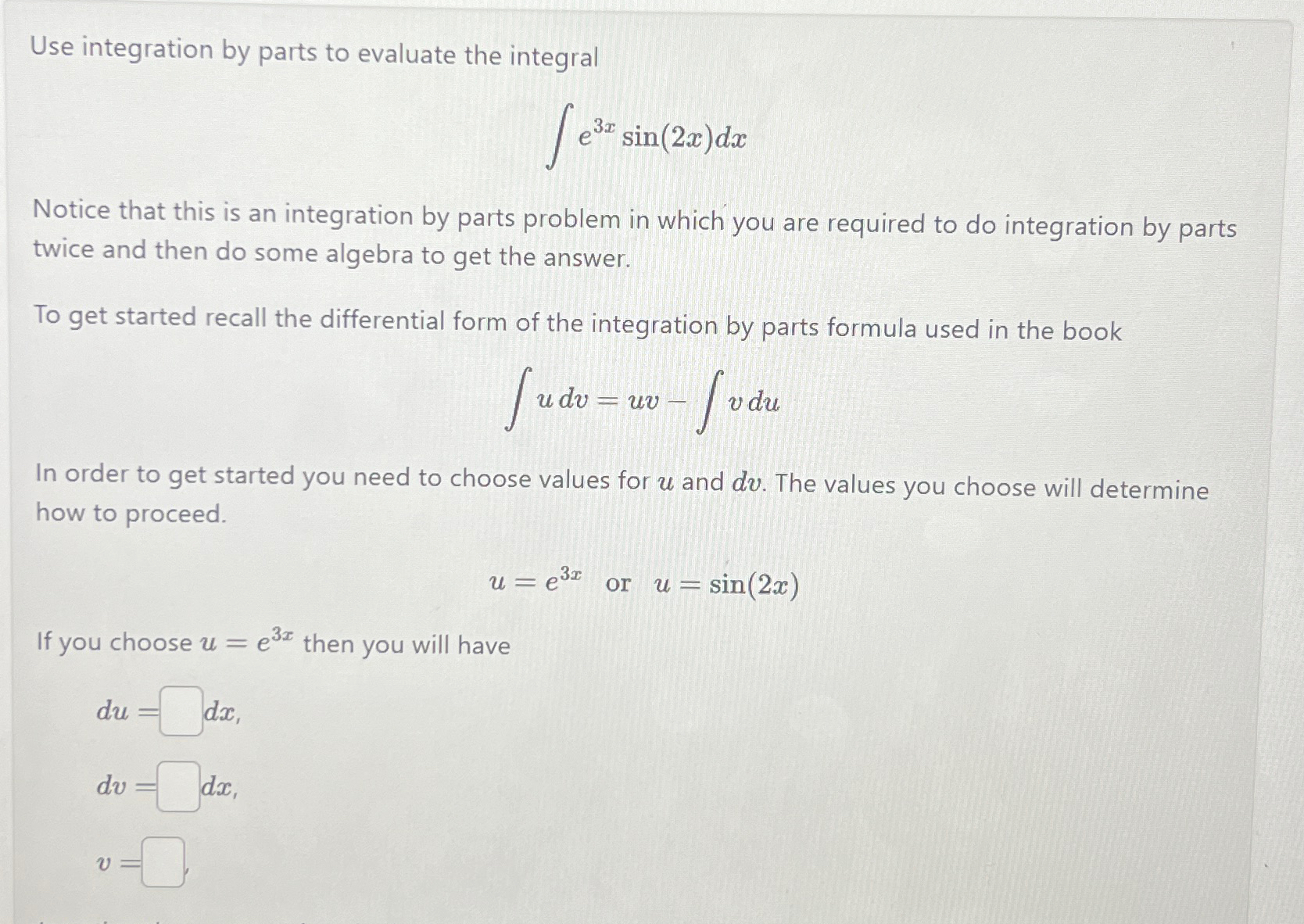 Solved Use integration by parts to evaluate the | Chegg.com