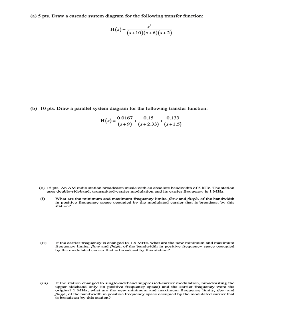 Solved (a) 5 ﻿pts. ﻿Draw a cascade system diagram for the | Chegg.com