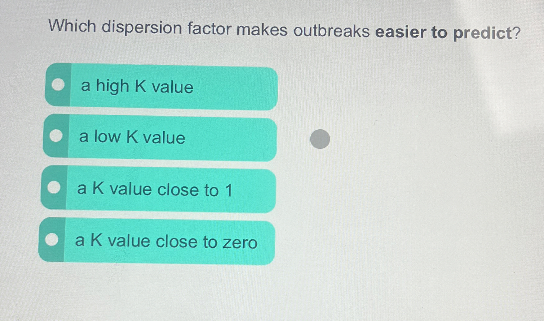Solved Which dispersion factor makes outbreaks easier to | Chegg.com