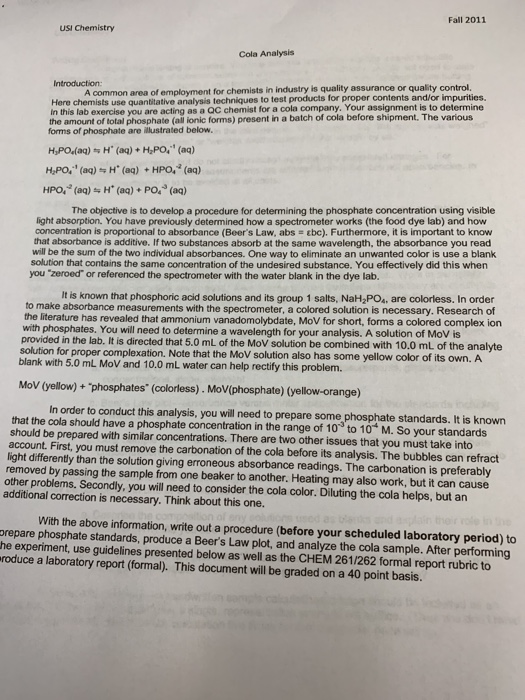 Fall 2011 USI Chemistry Cola Analysis Introduction: A | Chegg.com