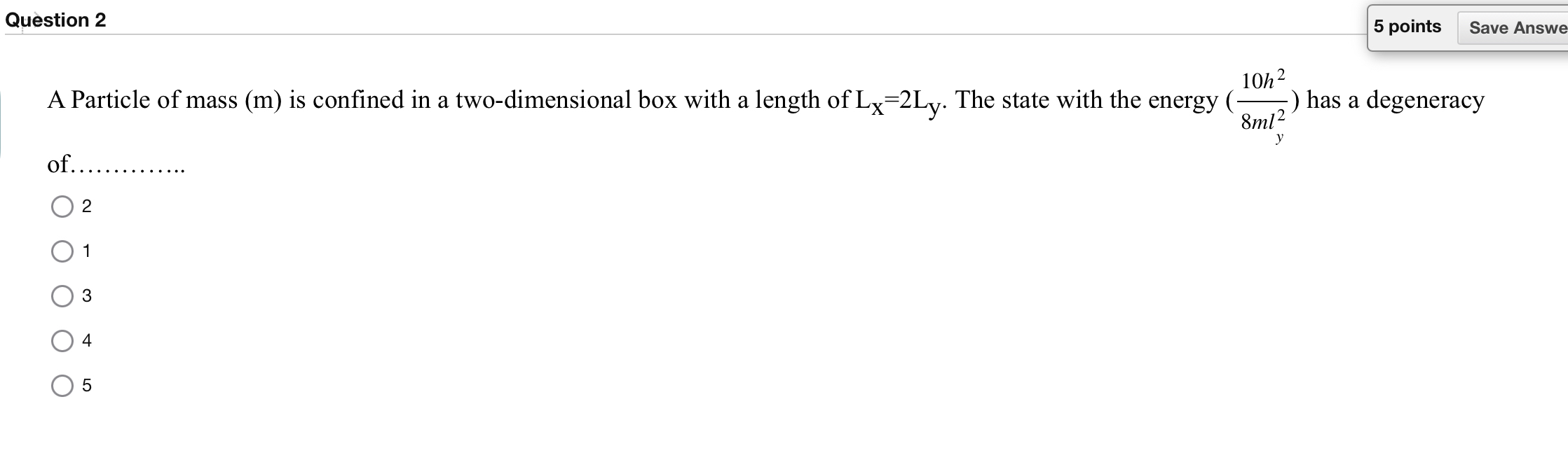 Solved Question 2A Particle of mass (m) ﻿is confined in a | Chegg.com
