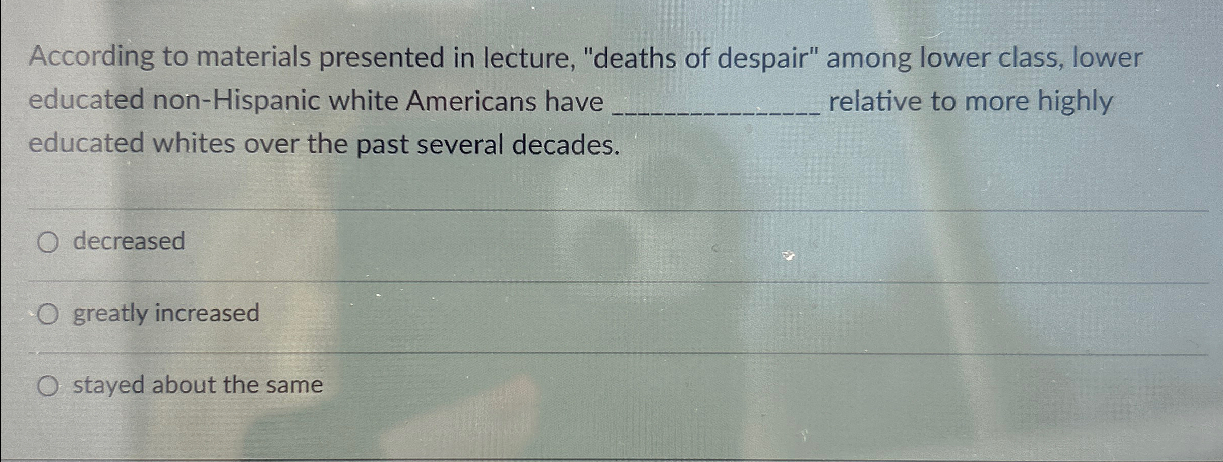 Solved According to materials presented in lecture, "deaths | Chegg.com