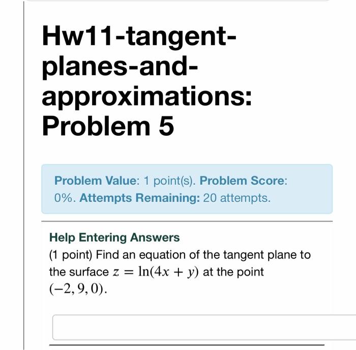 Solved Hw11-tangentplanes-andapproximations: Problem 6 | Chegg.com