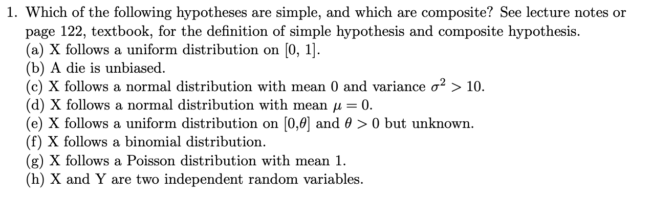 Solved Which of the following hypotheses are simple, and | Chegg.com