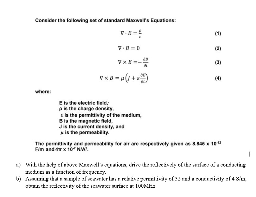 Solved Consider the following set of standard Maxwell's | Chegg.com