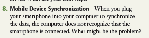 Solved Mobile Device Synchronization When you plugyour | Chegg.com