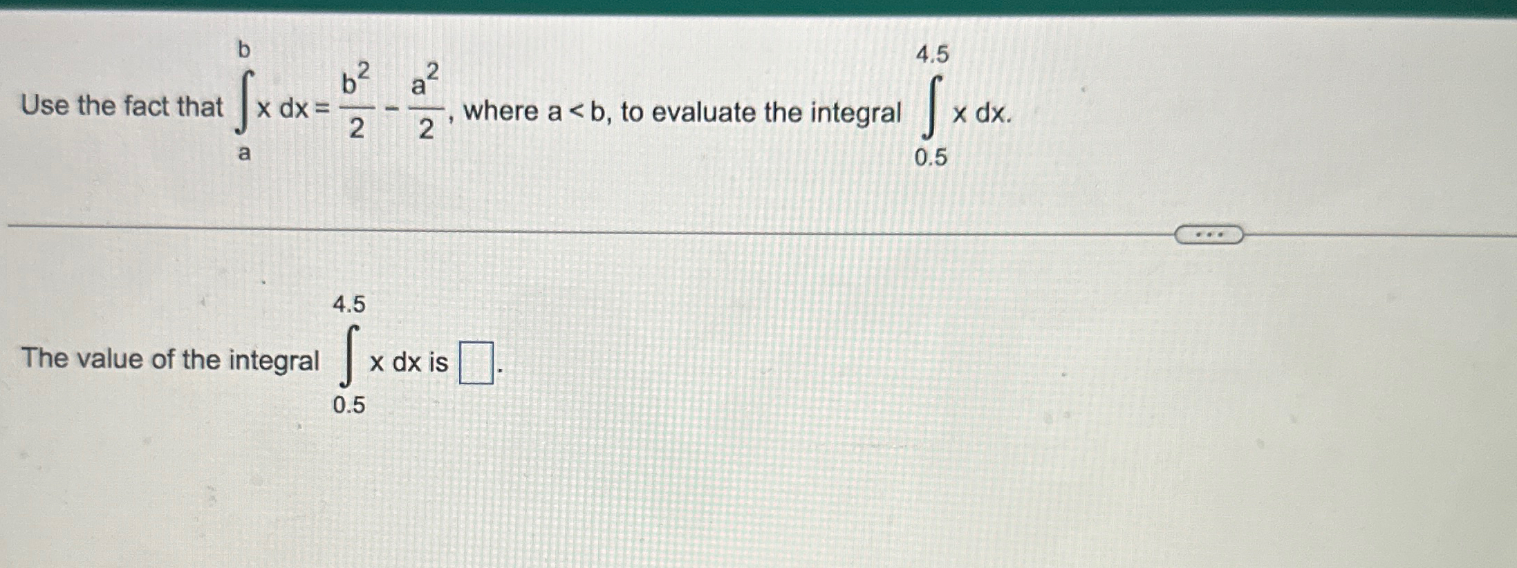 Solved Use the fact that ∫abxdx=b22-a22, ﻿where | Chegg.com
