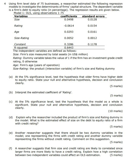 Solved 4 Using firm level data of 75 businesses, a | Chegg.com